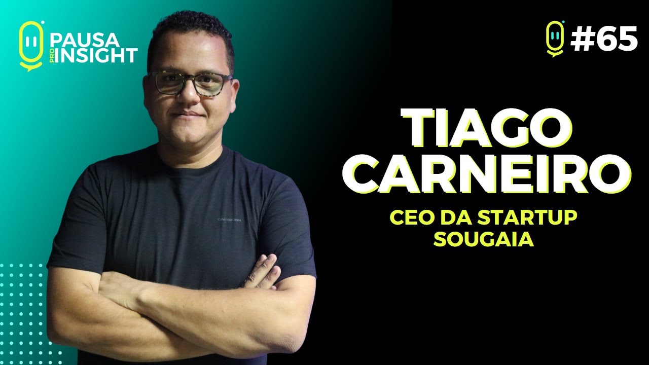 Tiago Carneiro | CEO da startup souGAIA PPI#65 - YouTube