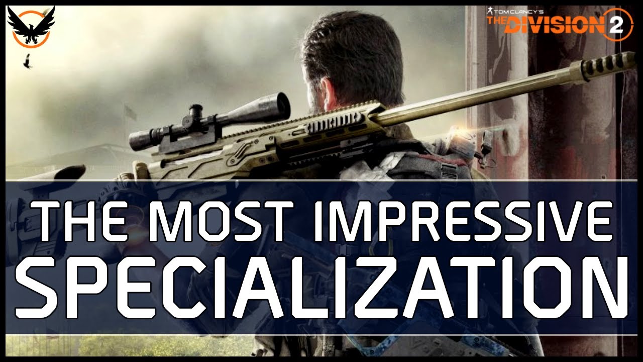 The Division 2 Sharpshooter Specialization (Finally) - YouTube