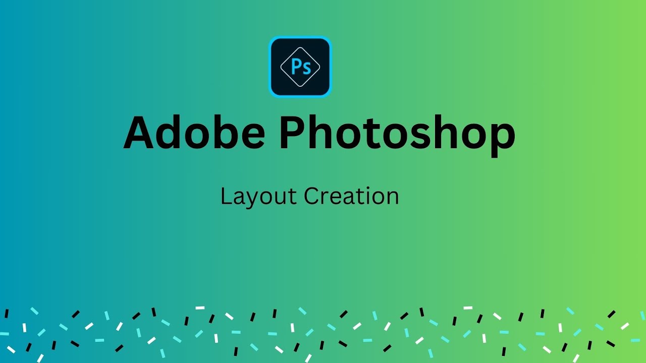 Adobe Photoshop: Layout Creation Basics - YouTube