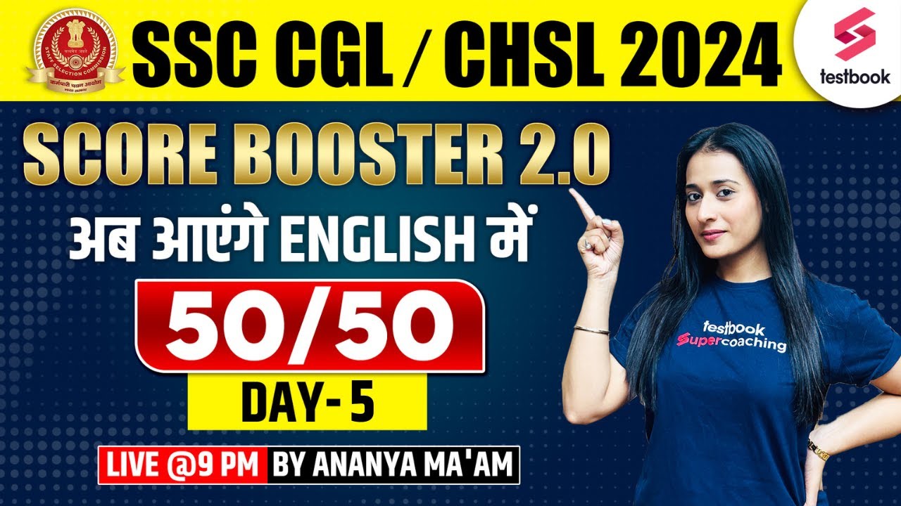 SCORE BOOSTER 2.0 #5 | ENGLISH Class for SSC CGL/CHSL 2024 | English by ...
