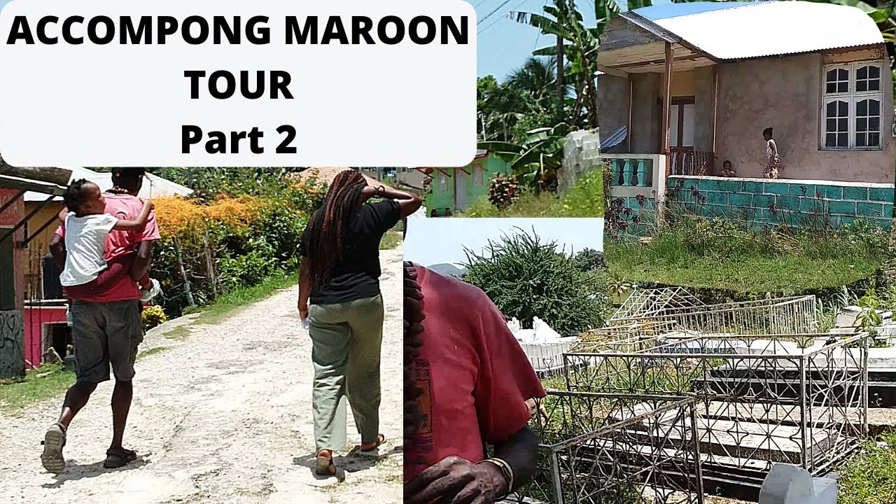 Accompong Maroon Village Tour| St. Elizabeth| Jamaica. #JAMAICA Part 2 ...