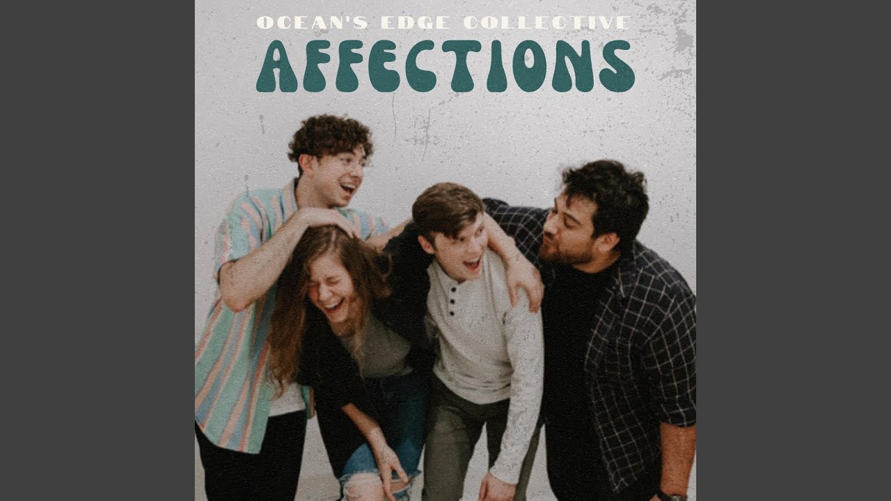 Affections - YouTube