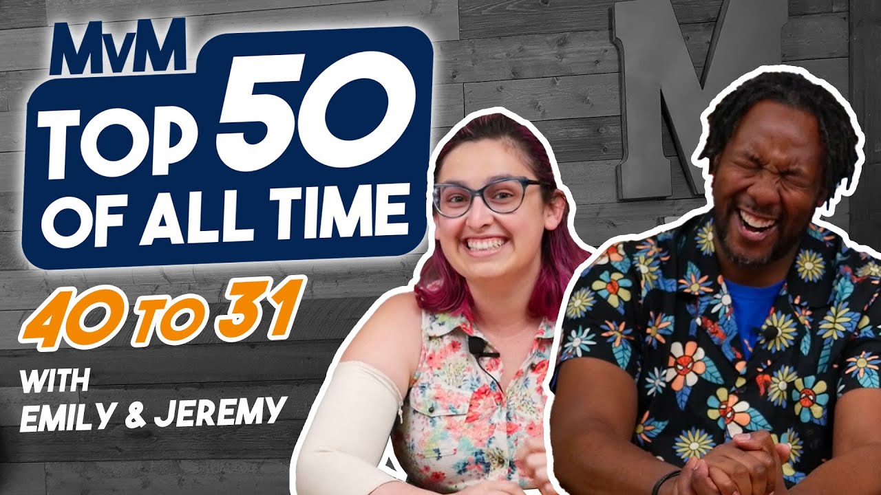 Top 50 Games of All Time - 40 to 31 with Emily & Jeremy - YouTube