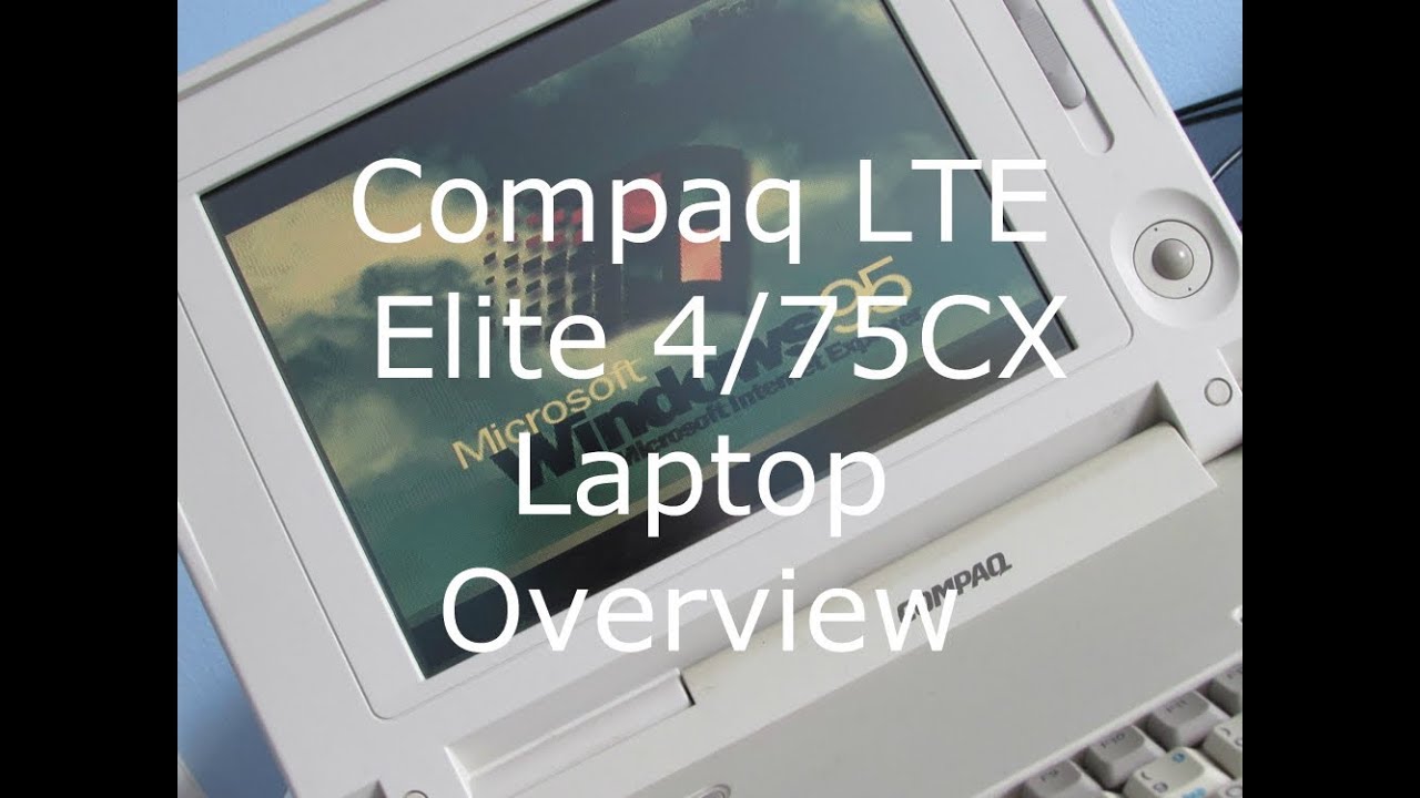 Compaq LTE Elite 4/75CX (early 1990s) Laptop Overview - YouTube