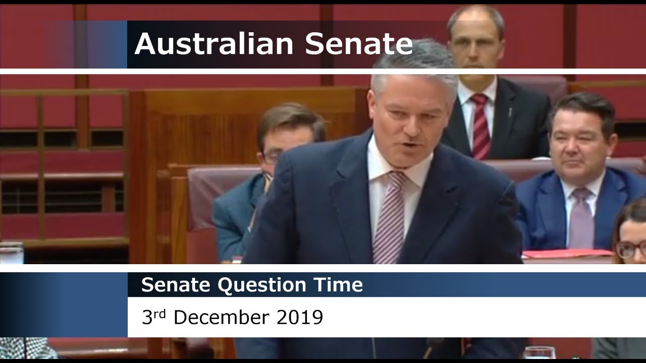 Senate Question Time - 3 December 2019 - YouTube