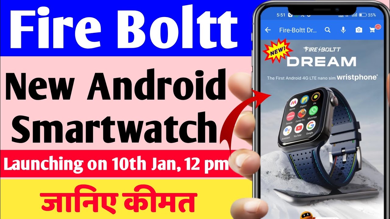 Fire Boltt Dream New Android Smartwatch Launching 10 January the first ...