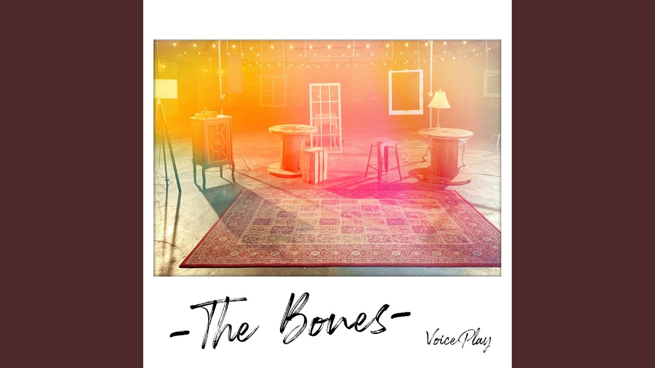 The Bones - YouTube Music