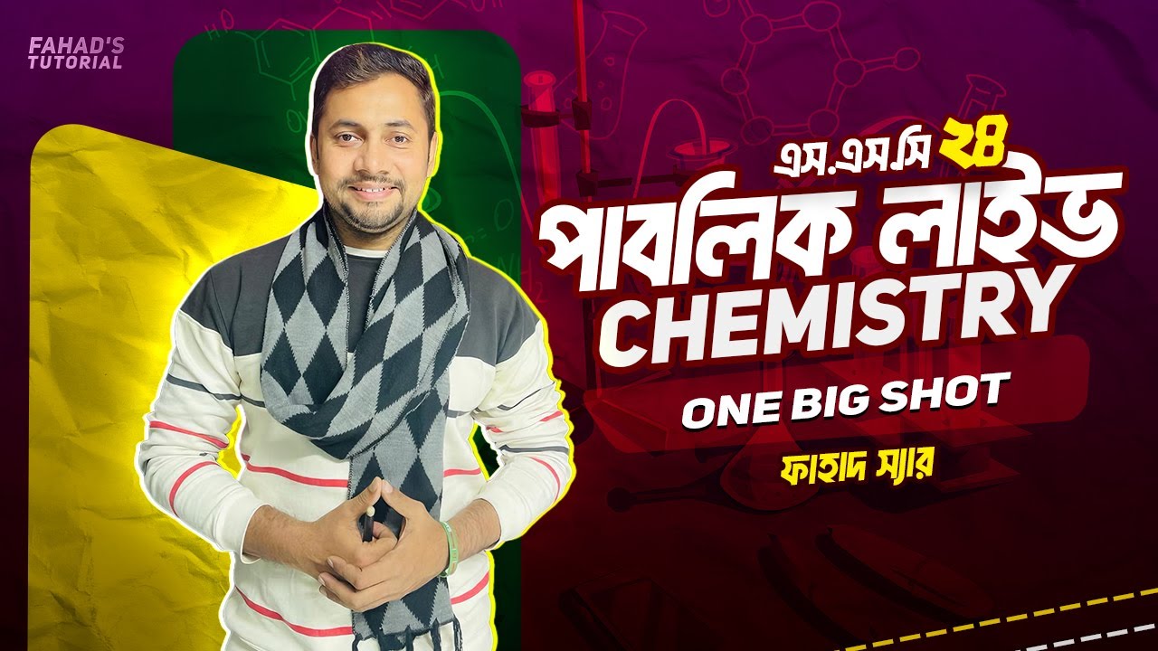 SSC 2024 | Chemistry | One Big Shot | Fahad Sir | Fahad's Tutorial - YouTube