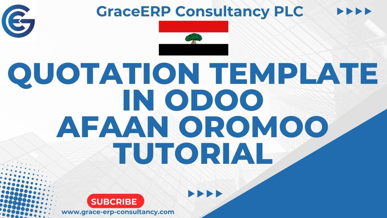 Quotation Template In odoo Sales Module | Afaan Oromoo Tutorial - YouTube