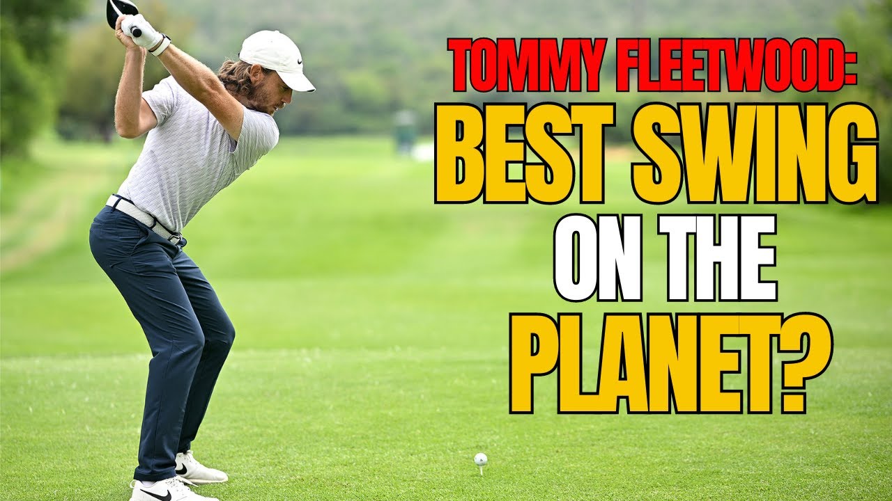 Tommy Fleetwood: Best Swing on Tour? Let's Take a Closer Look! - YouTube