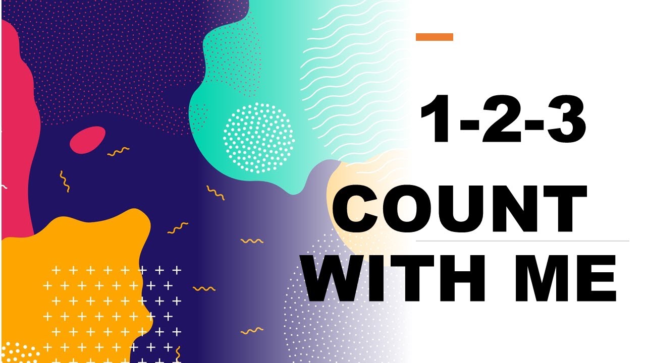 123 Count with Me | Fun and Educational Counting Numbers for Kids ...