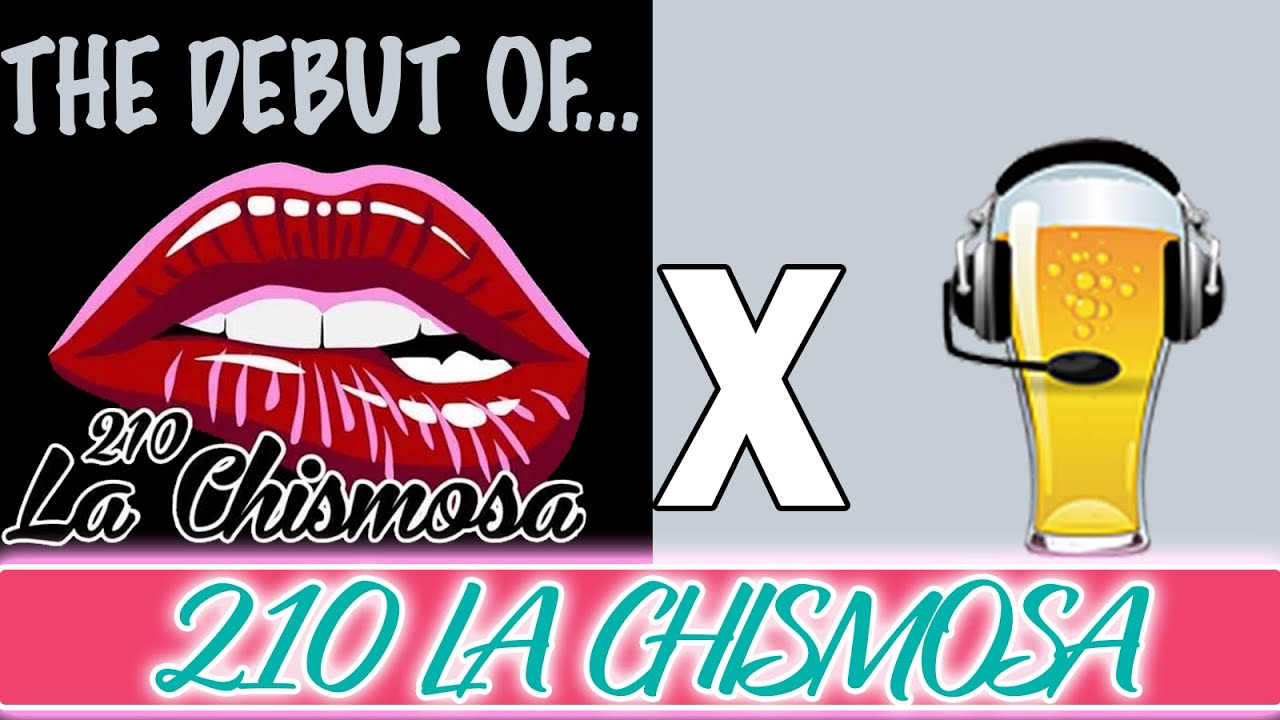 210 La Chismosa| Ep. 1| Spice and Everything Nice! - YouTube