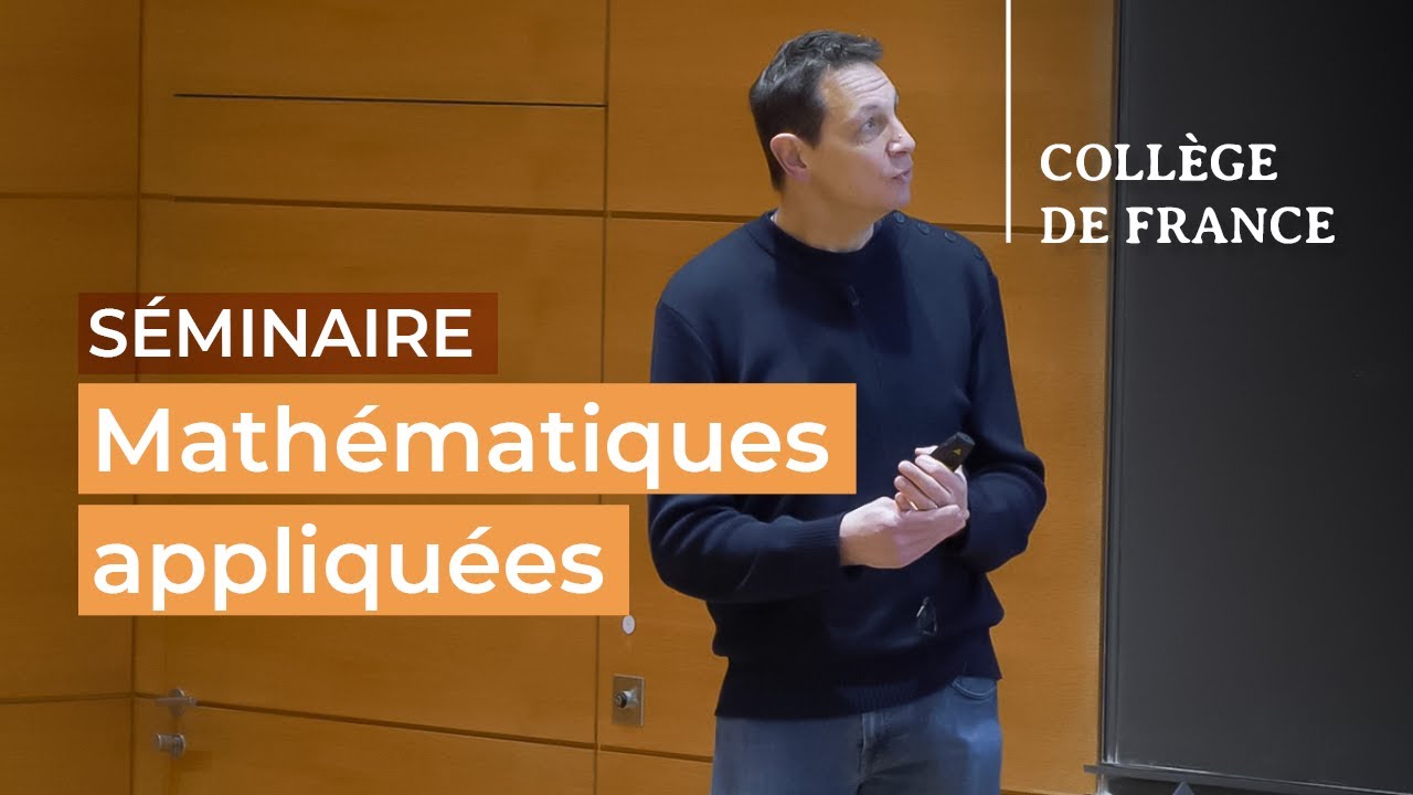 Mathématiques appliquées (7) - Pierre-Louis Lions (2022-2023) - YouTube
