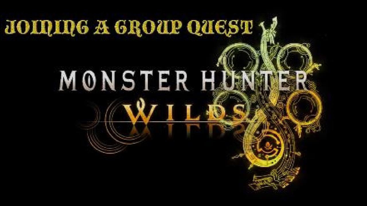 🎮 MONSTER HUNTER WILDS - JOINING A GROUP QUEST - 4K 60FPS 🎮 - YouTube