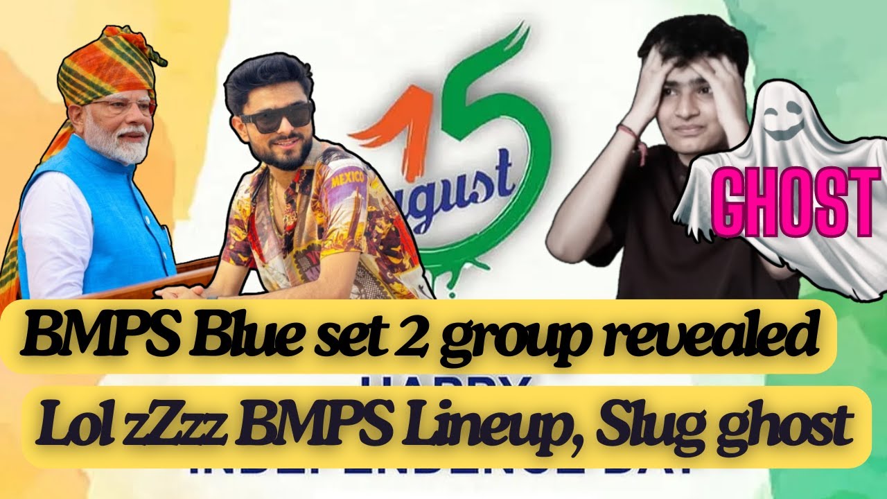 BMPS Blue set 2 group revealed | LolzZz lineup bmps | Slug trapped by ...
