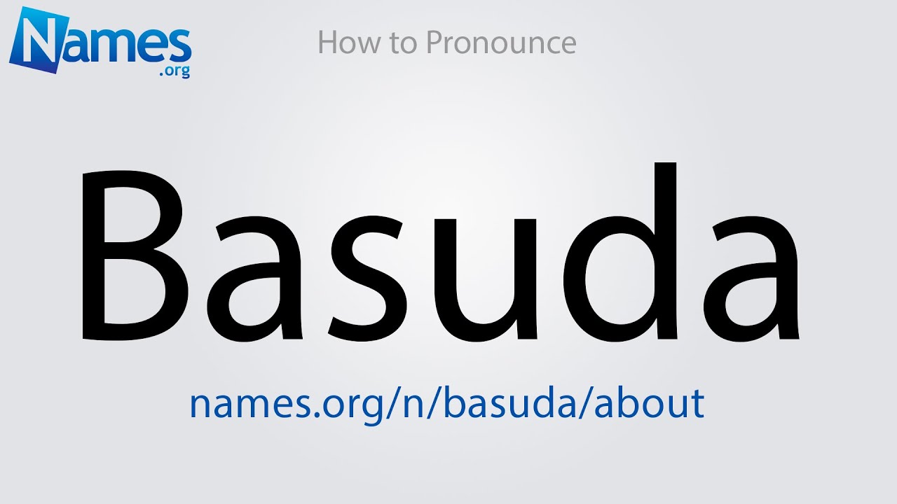 How to Pronounce Basuda - YouTube