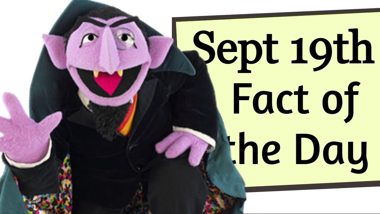 September 19th Fact of the Day! (2022) - YouTube