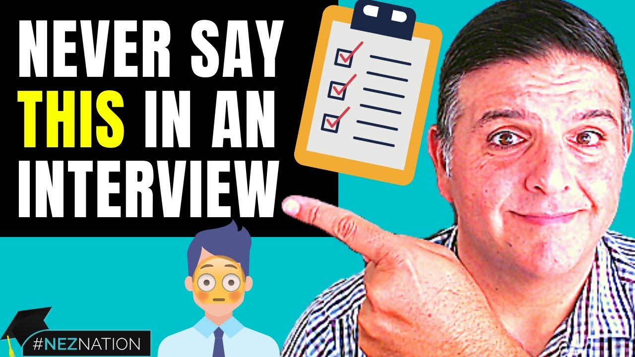 6 Things You Should Never Say In A Job Interview | Best Job Interview ...