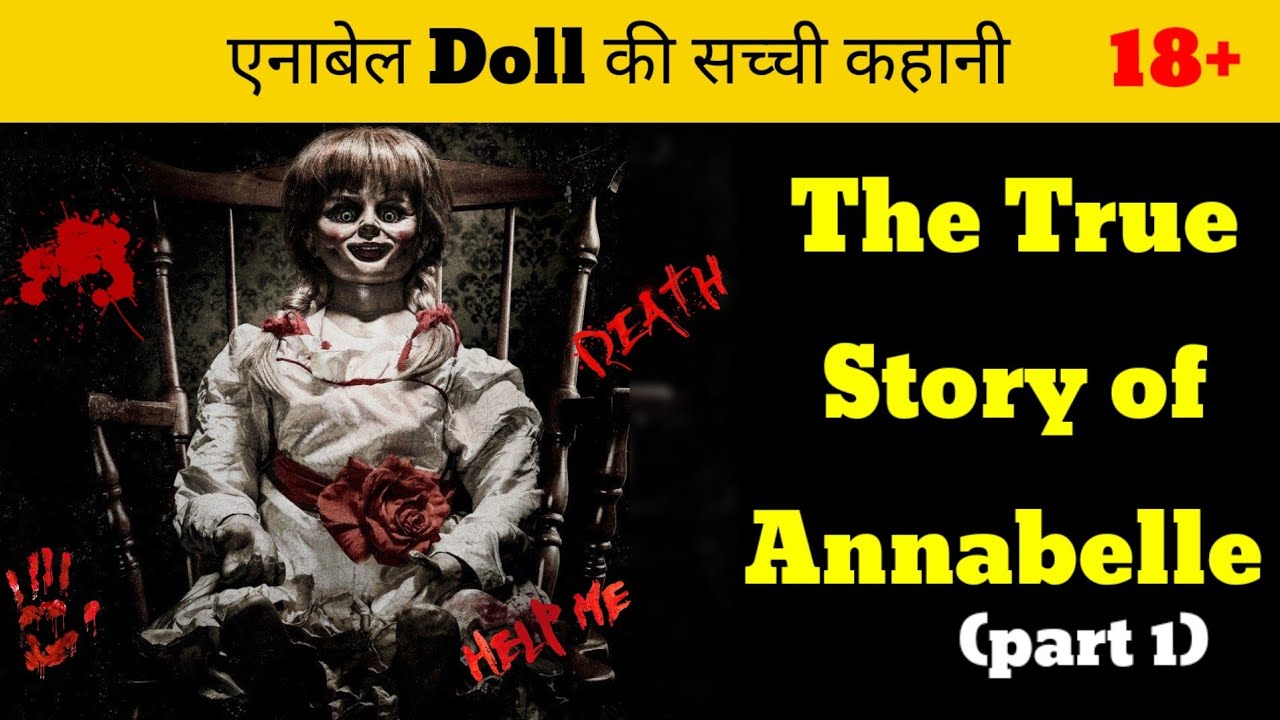 The True Story of Annabelle||Part 1||By Audio|| - YouTube