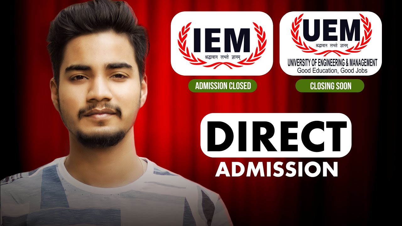 IEM & UEM Direct Admission Best Private Engineering Colleges | Low Management Quota🔥 | Kolkata ...