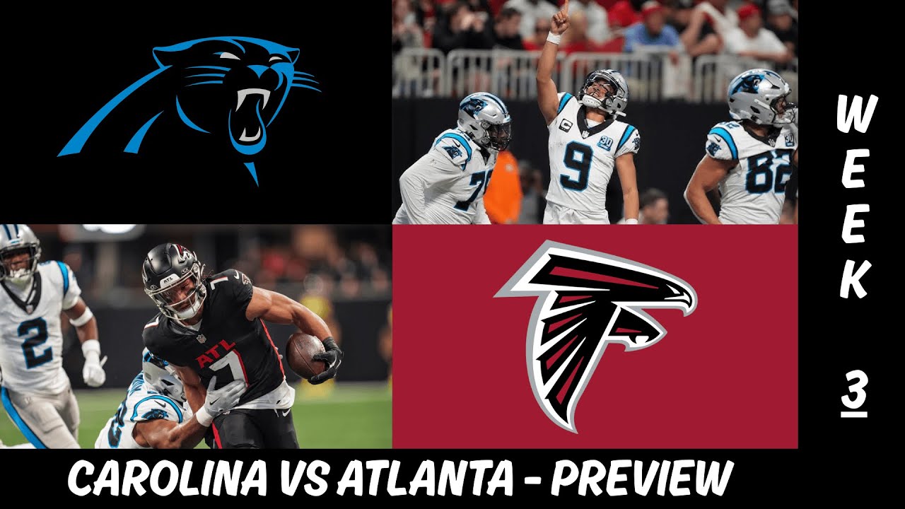 Panthers vs Falcons - Week 3 Preview - Can Carolina Finally Get Off To ...
