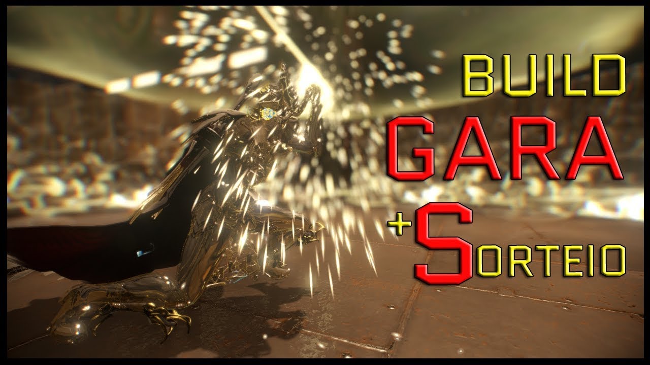 Warframe - Plains of Eidolon - Gara Build + Sorteio [4 Forma] - YouTube