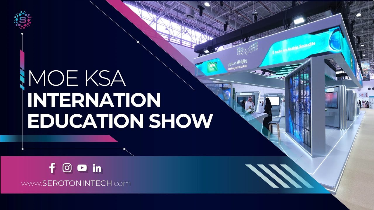 MOE KSA INTERNATIONAL EDUCATION SHOW - YouTube