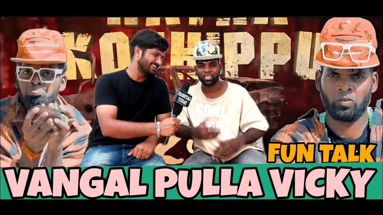VANGAL PULLA GANA VICKY - RATHA KOTHIPPU SINGER | LIFE STORY | GANA SINGER | VJ SAMEER ...