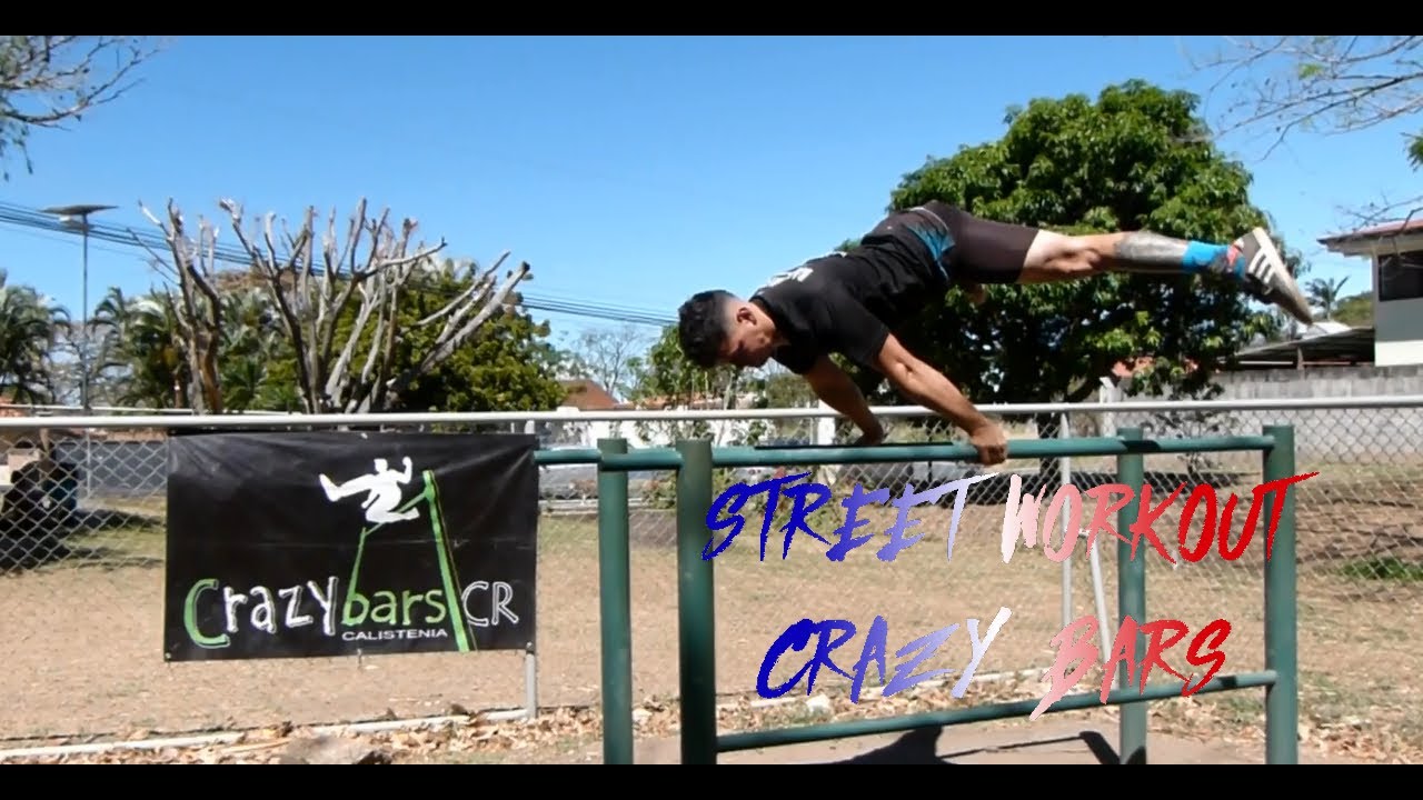 Street Workout Crazy Bars Costa Rica Algo de estáticos y dinámicos ...