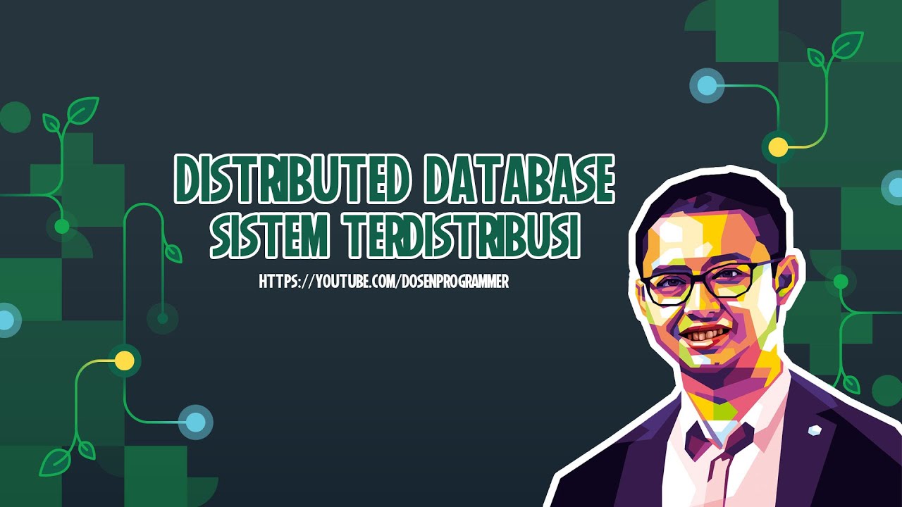 Sistem Terdistribusi: Distributed Database - YouTube