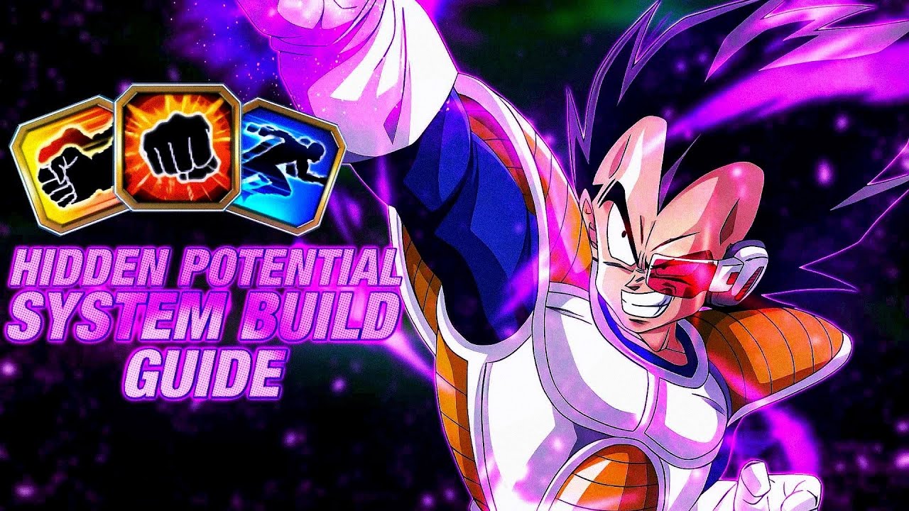 HOW TO BUILD HIDDEN POTENTIAL GUIDE! AGL VEGETA!!!! DBZ Dokkan Battle ...