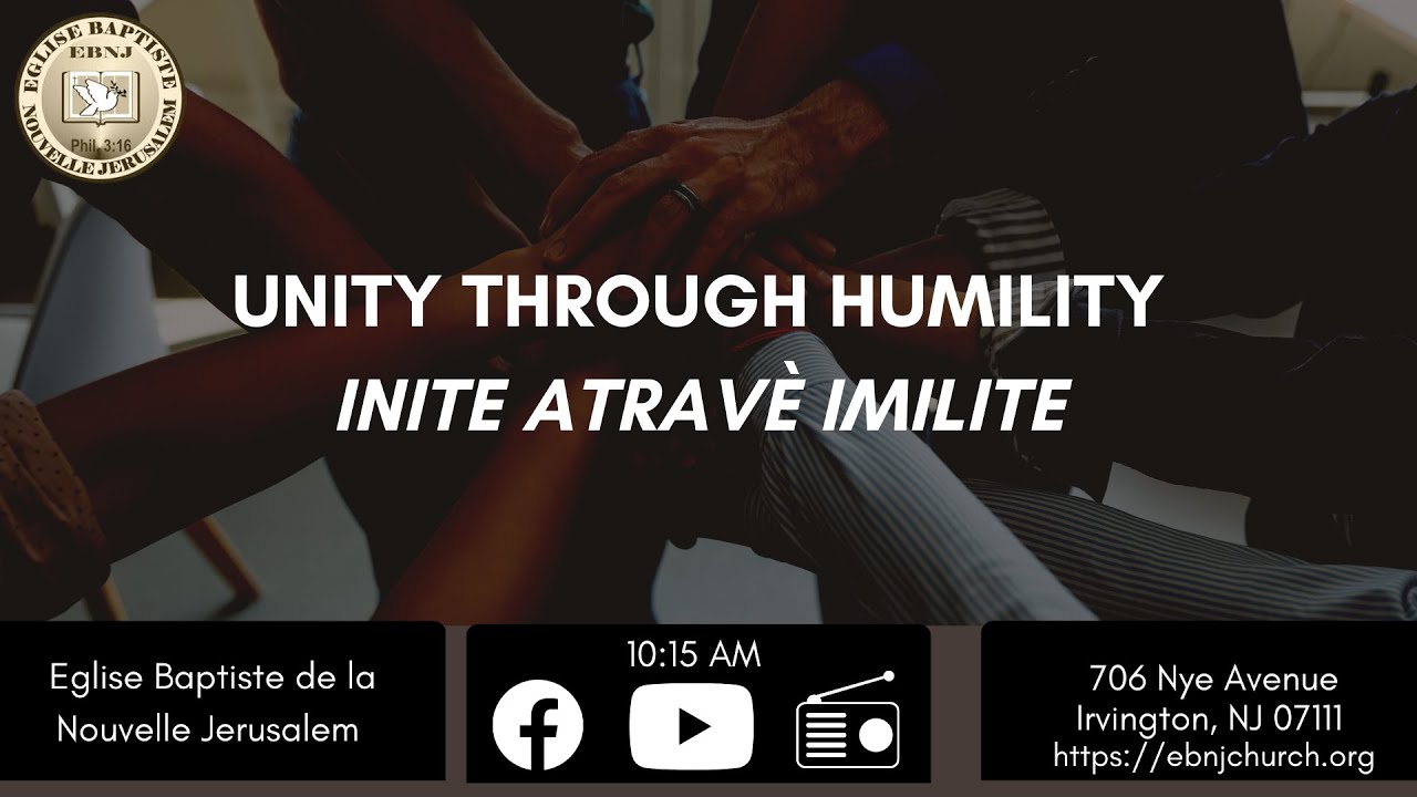 Unity Through Humility - YouTube