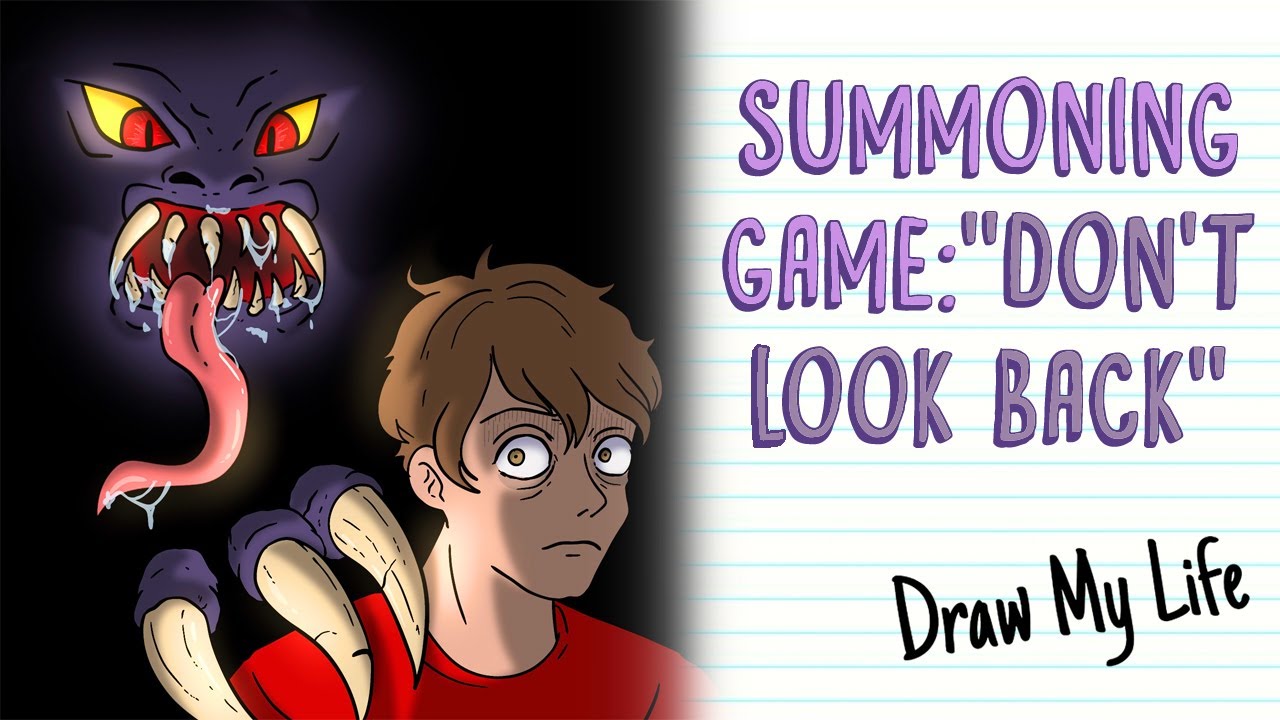 SUMMONING GAME "DON'T LOOK BACK" | Draw My Life - YouTube