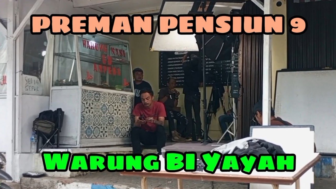 Set Warung BI Yayah di Terminal Caheum - PREMAN PENSIUN 9 - YouTube