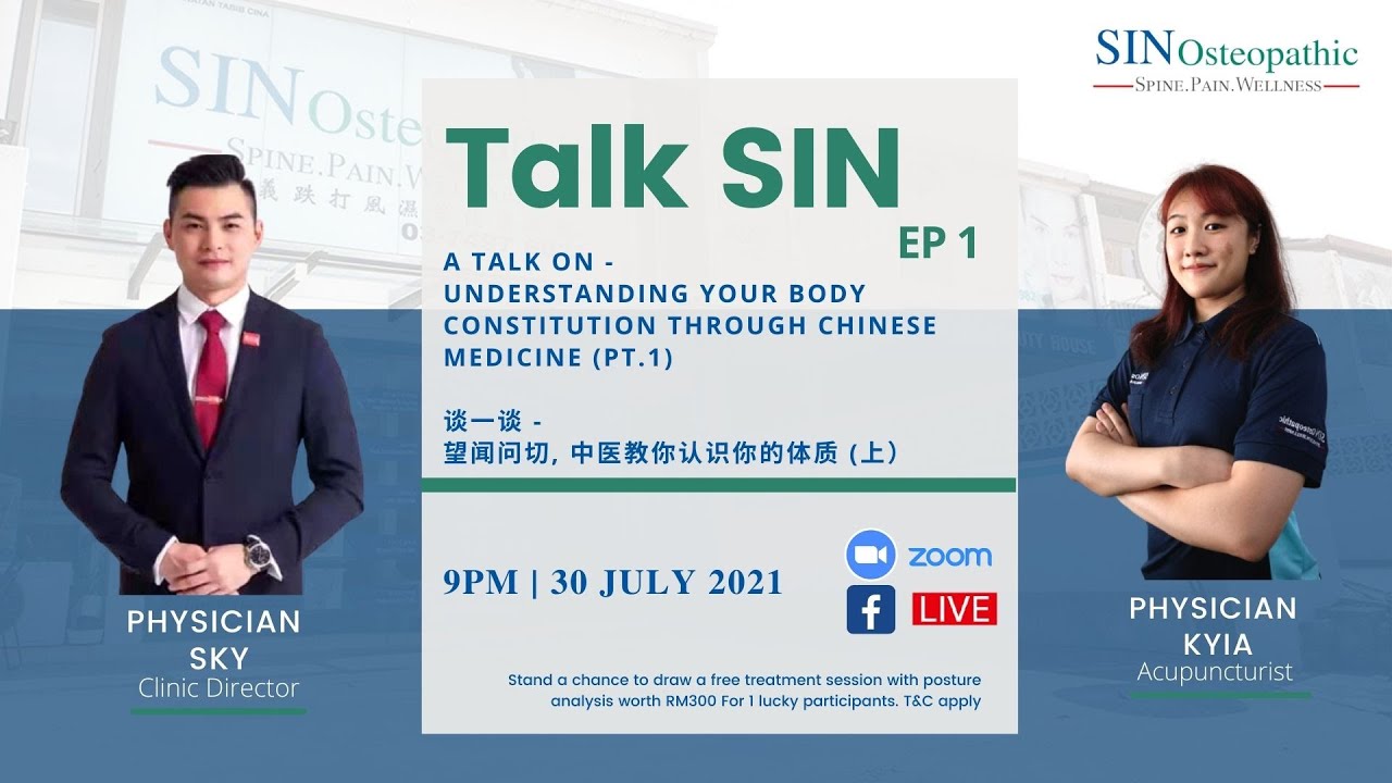 SIN Osteopathic - Talk Sin EP1 - Understanding Your Body Constitution ...
