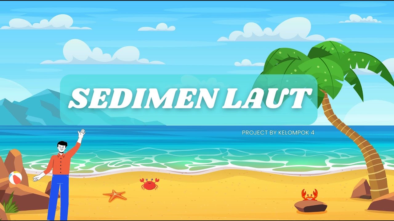 JENIS-JENIS SEDIMEN LAUT - OCEANOGRAPHY - YouTube