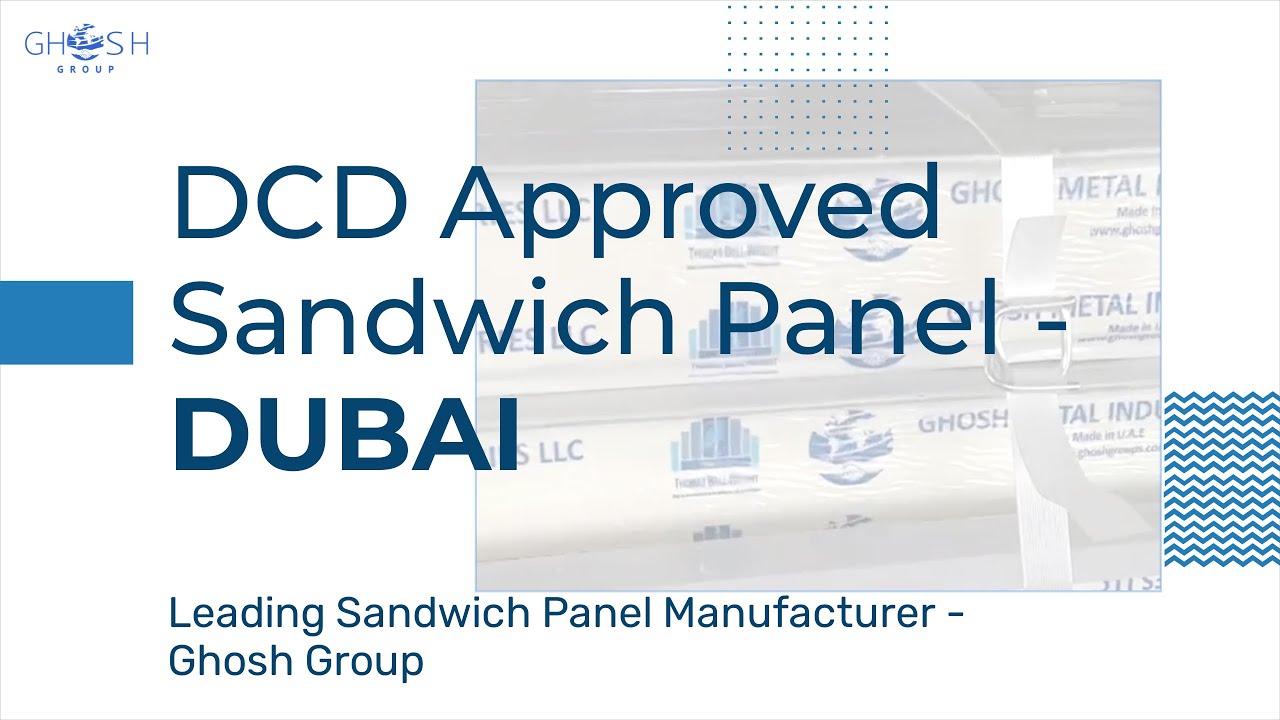 🪪 DCD Approved Leading Sandwich Panel Supplier in Dubai - Ghosh Group ...