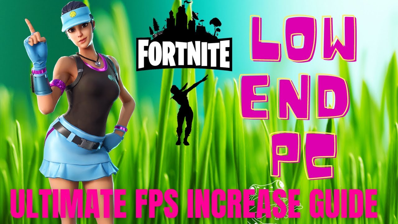 How to Fix Lag in Fortnite | Low end PC & Laptop ️ | Fortnite Chapter 2 ...