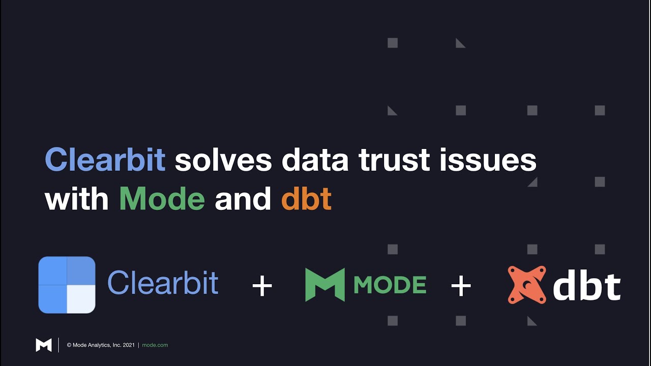 Clearbit solves data trust issues with Mode and dbt - YouTube