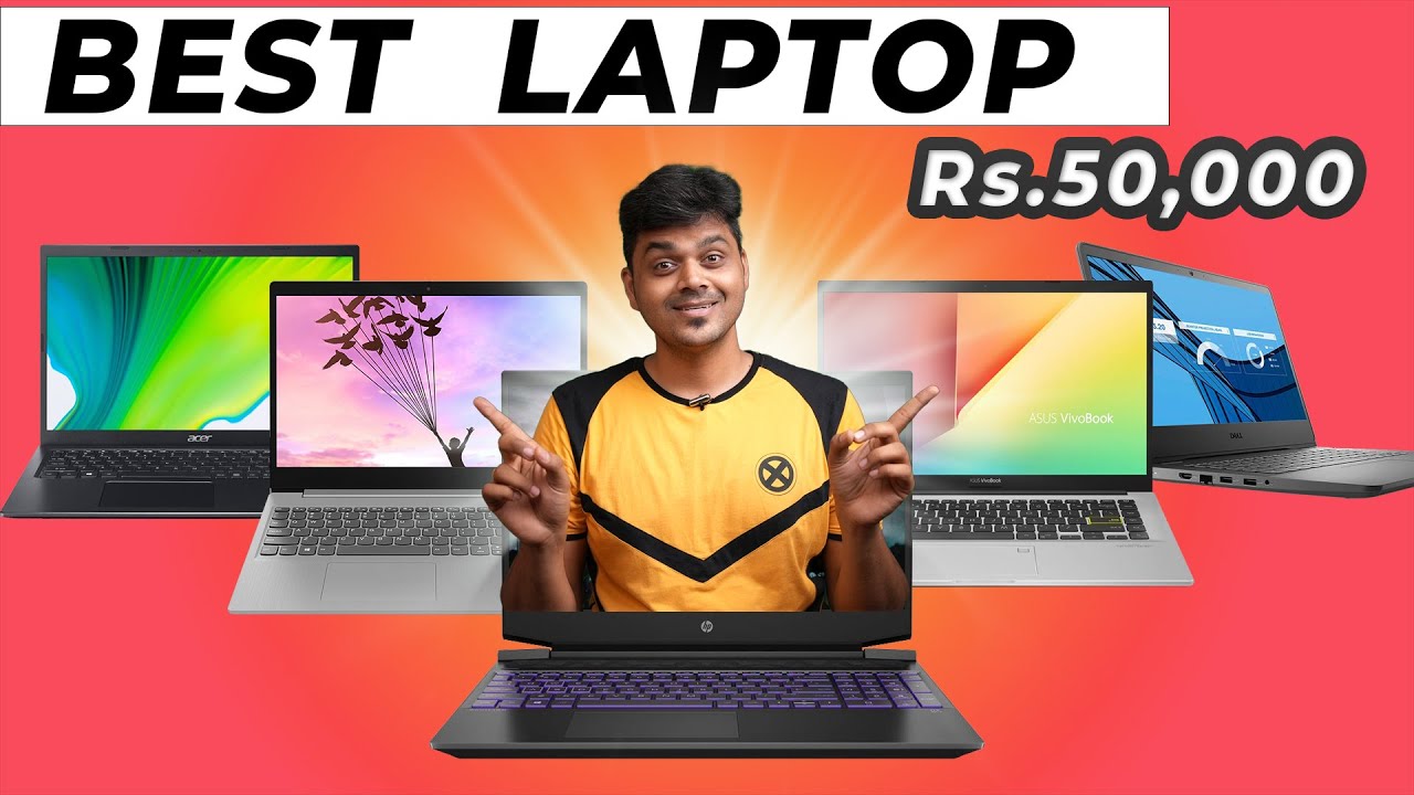 Top 5+ Best Laptop Under Rs.50,000 🔥🔥🔥 இது தான் இருக்குறதுலயே பெஸ்ட் ...