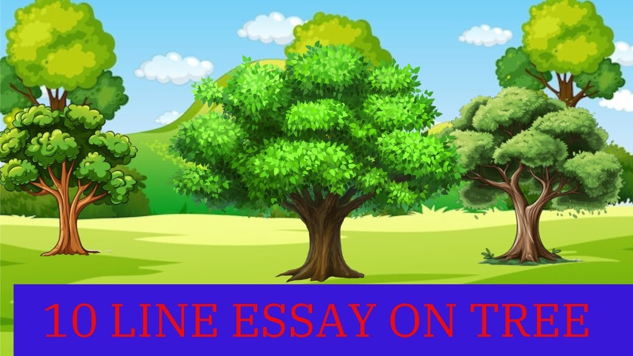 10 Lines Essay On "Tree” || Uses Of Tree🌳|| Tree Essay in English - YouTube
