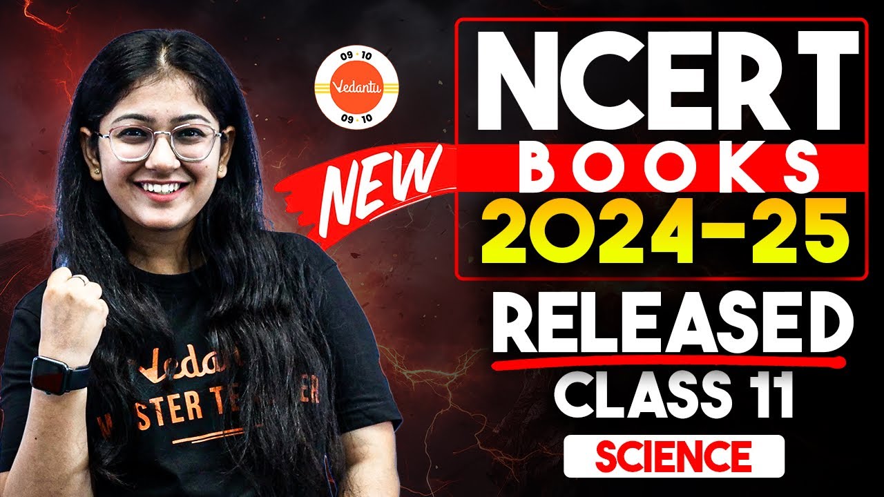The New NCERT Books for 2024-25 Class 11 Science Revealed 📚🔬 - YouTube