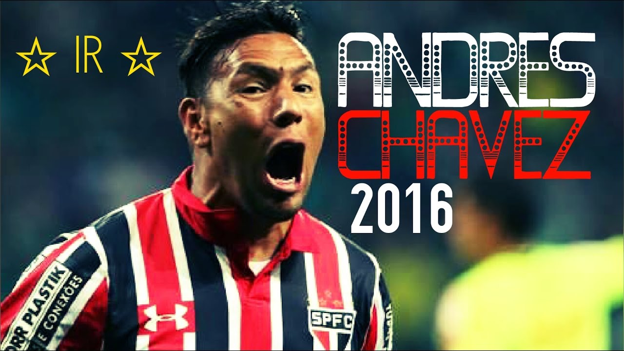 Andres Chavez Goals Skills São Paulo FC 2016 HD - YouTube