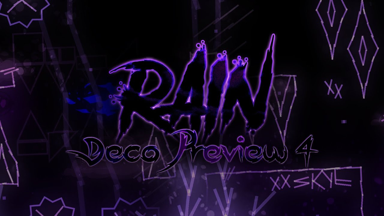 RAIN // Deco Preview 4 (Read Desc) - YouTube