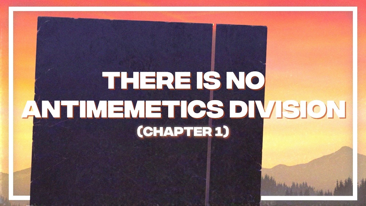 there is no antimemetics division - Part 1 || JVSCP - YouTube