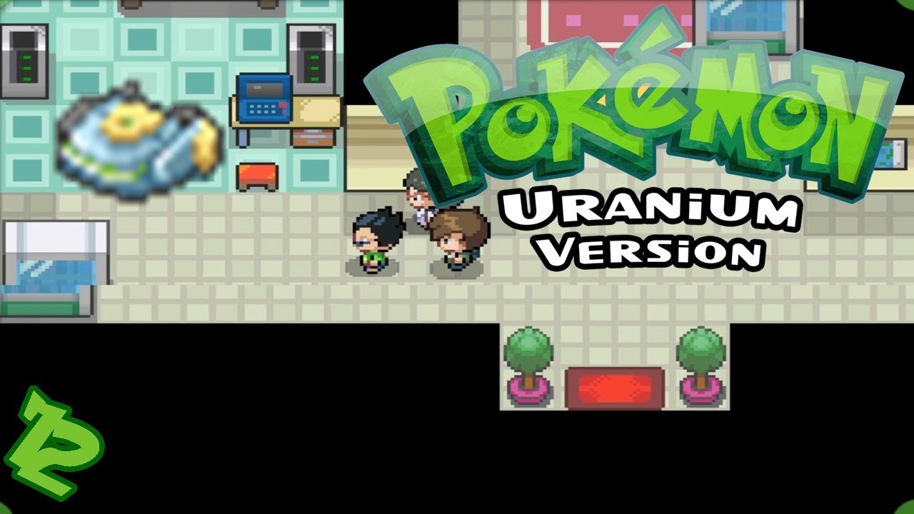 Pokémon Uranium ☢️ Nuzlocke 🔐 ♯12 🖥️🖱️ PC Game - YouTube