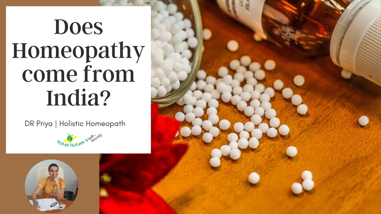 Does Homeopathy Come From India? | Dr Priya - NatureNurtures - YouTube