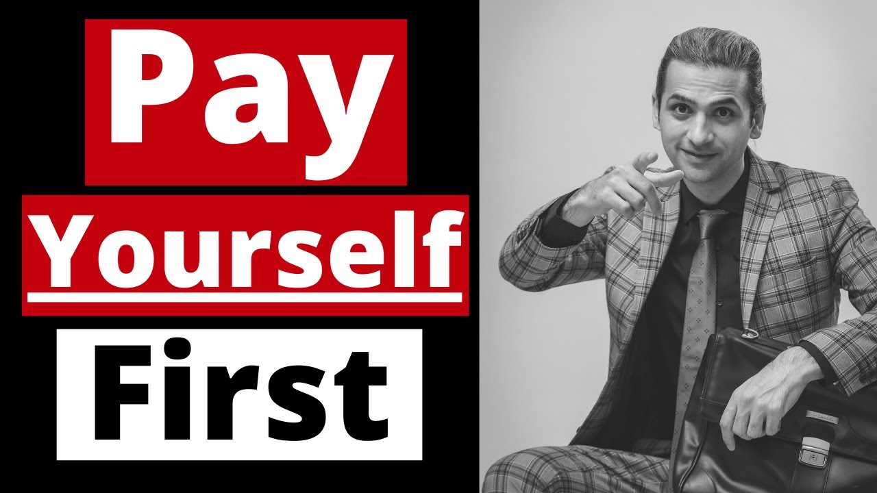 Pay Yourself First... - YouTube