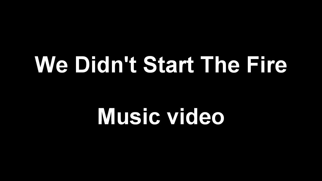 We Didn't Start the Fire music video (with lyrics) - YouTube