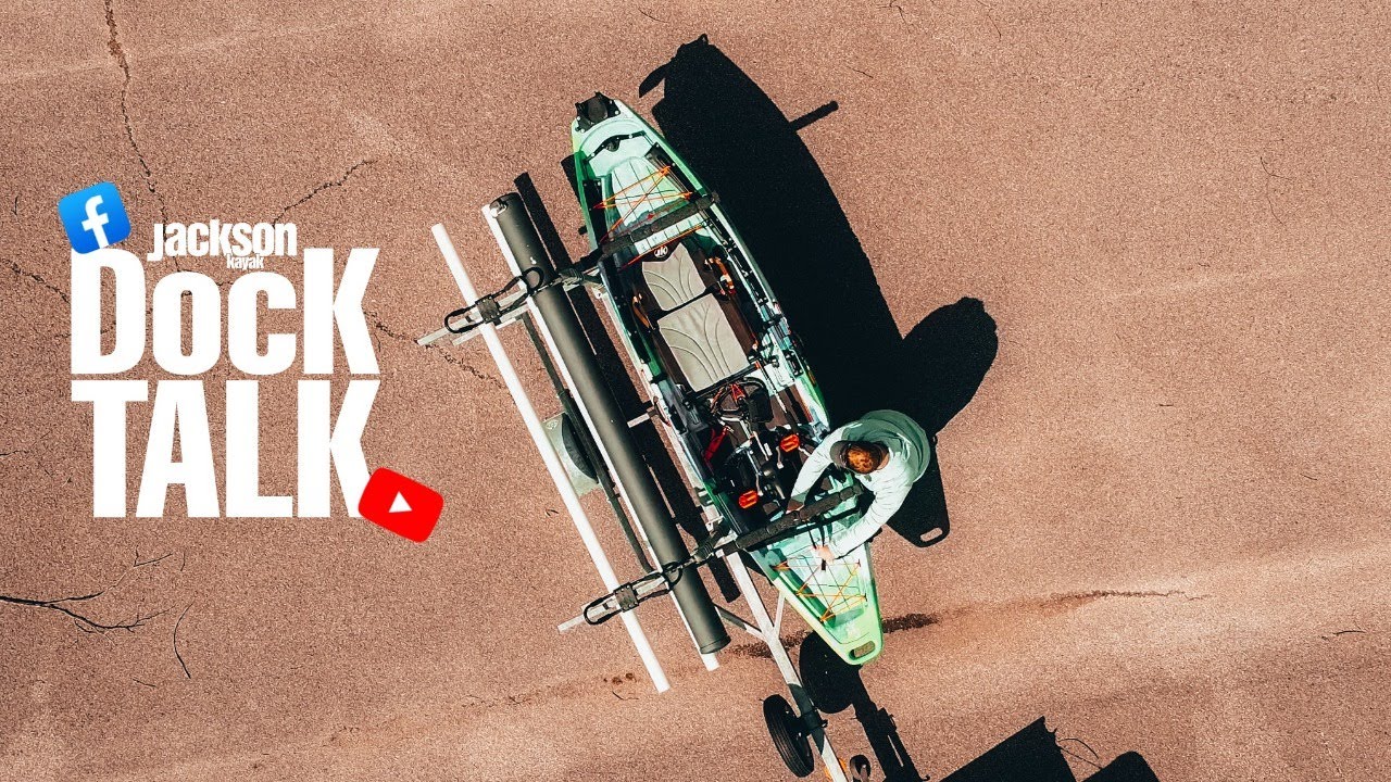 Jackson Kayak Dock Talk EP #21 - YouTube